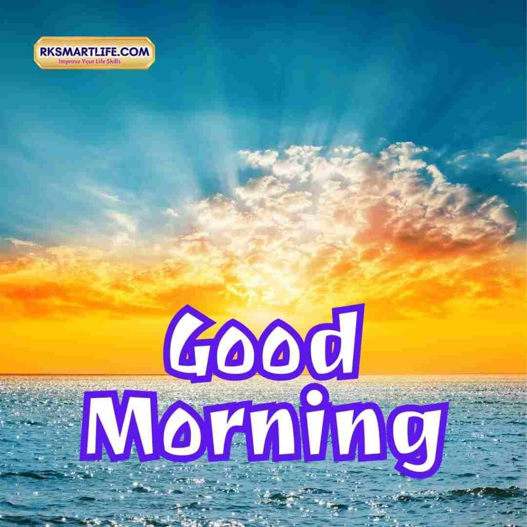 Beautifull Good Morning Images For Whatsapp